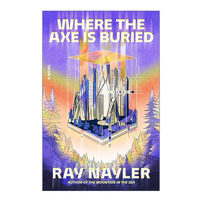 英文原版 Where the Axe Is Buried 斧刃埋骨处 精装 亚马逊年度小说 英文版 进口英语原版书籍