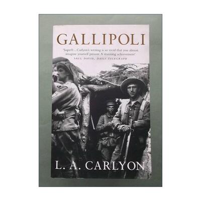 英文原版 Gallipoli 一战加里波利之战 L A Carlyon 英文版 进口英语原版书籍