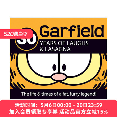加菲猫经典趣味幽默漫画传记 英文原版 30 Years of Laughs and Lasagna Garfield Jim Davis 精装 英文版 进口英语原版书籍