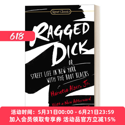 英文原版小说 Ragged Dick Or Street Life in New York with the Boot Blacks 衣衫褴褛的迪克 英文版 进口英语原版书籍