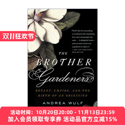 英文原版 The Brother Gardeners 园丁兄弟 植物学 帝国和痴迷的诞生 Andrea Wulf 英文版 进口英语原版书籍