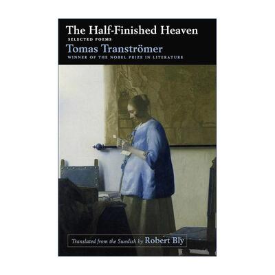 英文原版 The Half-Finished Heaven 半完成的天空 托马斯特朗斯特罗姆诗选 英文版 进口英语原版书籍