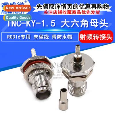 All copper TNC-KY-1.5 large hexagal female cnector RG316 spe