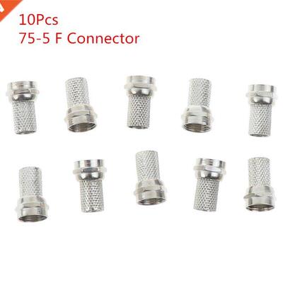 10Pcs 75-5 F Connector Screw On Type For RG6 Satellite TV An