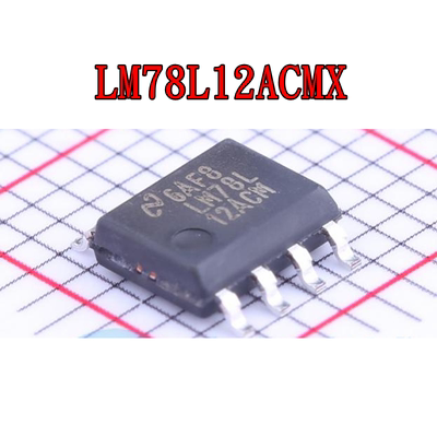 LM78L12ACMX LM78L15ACM LM79L12ACMX LM79L15ACMX 全新原装 SOP8