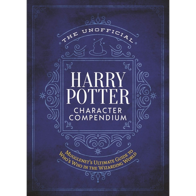 哈利波特非官方特辑 魔法世界麻瓜指南 人物简编 英文原版 The Unofficial Harry Potter Character Compendium 哈利波特周边 又日