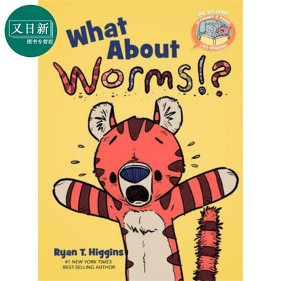 Elephant & Piggie小猪小象爱阅读系列 虫子呢！？What About Worms!? 英文原版 儿童绘本