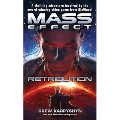 【自营】预售 质量效应系列3 天罚 英文原版 Mass Effect 03 Retribution 科幻冒险小说 Drew Karpyshyn