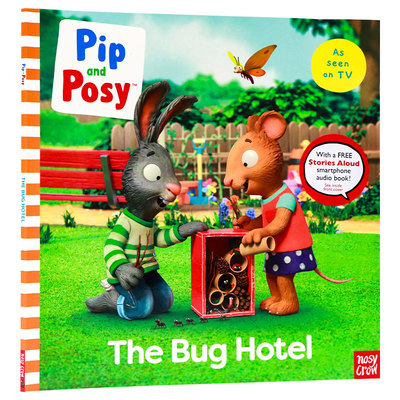 【自营】Pip and Posy 波西和皮普动画原著绘本 虫虫旅馆 英文原版 The Bug Hotel 儿童情商培养启蒙图画书 Nosy Crow出版