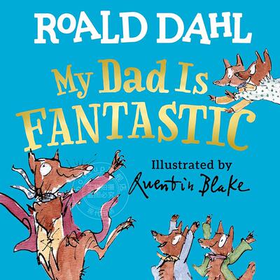 现货 我的爸爸真了不起 罗尔德达尔 Roald Dahl 儿童绘本故事书 英文原版 My Mom Is Magnificent 0-3岁