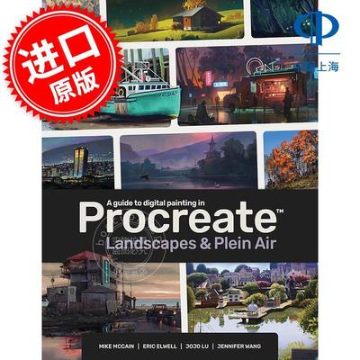 Procreate 数字绘画指南：风景与写生 3DTotal出版社 英文原版 A Guide to Digital Painting in Procreate: Landscapes & Plein A
