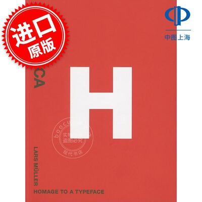 赫维提卡体 向一种字体致敬 字体设计 艺术设计 Lars Muller 英文原版 Helvetica: Homage to a Typeface