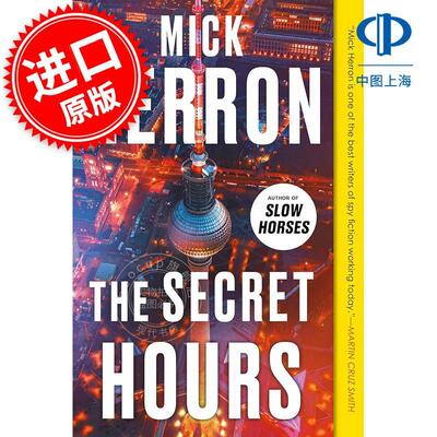 秘密时刻 流人作者Mick Herron 冷战间谍小说 英文原版 The Secret Hours