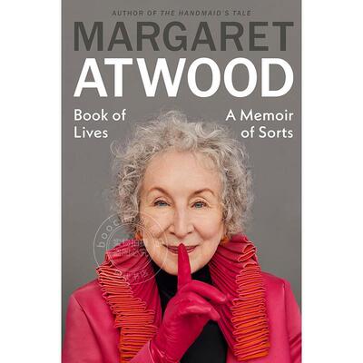预售 生命之书 阿特伍德回忆录 人物传记 Margaret Atwood 使女的故事作者 英文原版 Book of Lives: A Memoir of Sorts