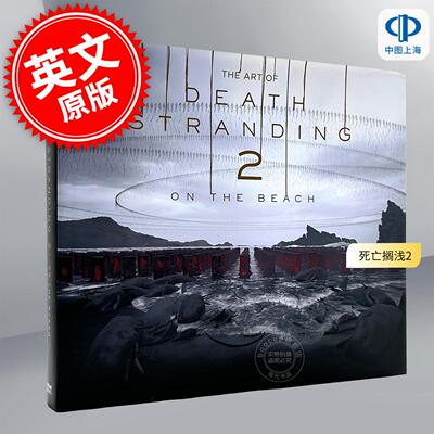 死亡搁浅2:冥滩之上游戏设定集 小岛工作室 索尼 小岛秀夫 英文原版 The Art of Death Stranding 2: On the Beach