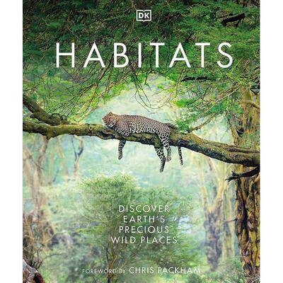 现货 栖息地:发现地球上珍贵的野生环境 DK出版社 英文原版 Habitats: Discover Earth's Precious Wild Places