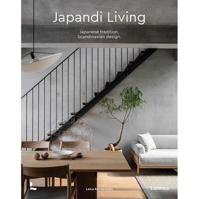 预售 Japandi风格:日式侘寂 北欧极简 Japandi Living 家居装饰室内设计 英文原版 艺术画册