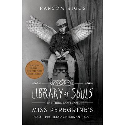 怪屋女孩3：灵魂博物馆 兰萨姆·里格斯 青少年读物 英文原版 Library Of Souls: Miss Peregrines Peculiar Children 14-17岁