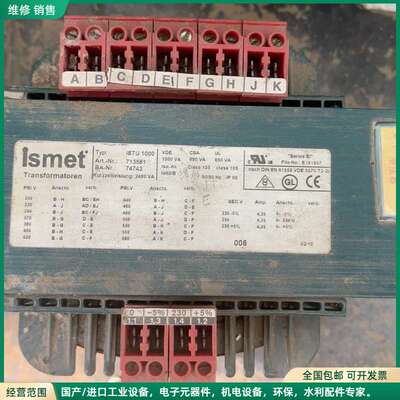 可维修出【德国进口】变压器ismet【ISTU 1000】