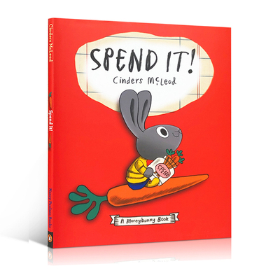 英文原版 SPEND IT! 怎么花钱 Moneybunny系列 儿童理财启蒙精装绘本 树立正确的金钱消费 Cinders McLeod