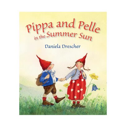 皮帕和佩尔在夏日的阳光下 Pippa and Pelle in the Summer Sun 爱尔兰风格儿童早教启蒙绘本 Daniela Drescher 英文原版