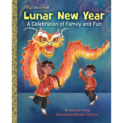 英文原版 Lunar New Year A Celebration of Family and Fun 中国传统文化 新年主题绘本 精装 兰登大金书