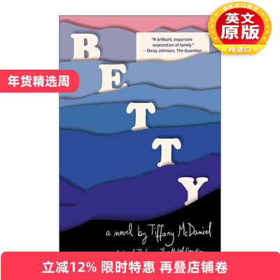英文原版 Betty 呐喊无声 国际IMPAC都柏林文学奖入围 Tiffany McDaniel 英文版 进口英语原版书籍