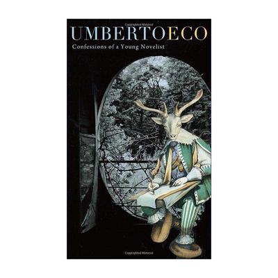 英文原版 Confessions of a Young Novelist 一位年轻小说家的自白 精装 安贝托·艾柯 现代文学演讲集 英文版 进口英语原版书籍