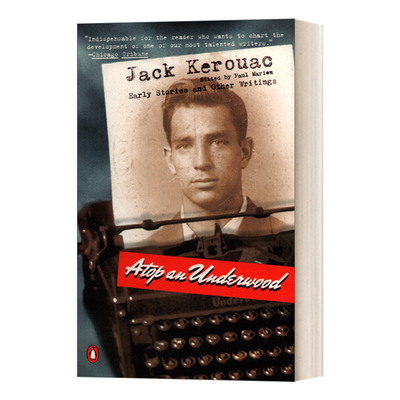 英文原版小说 Atop an Underwood 安德伍德之巅 早期故事与作品集 Jack Kerouac杰克·凯鲁亚克 英文版 进口英语原版书籍
