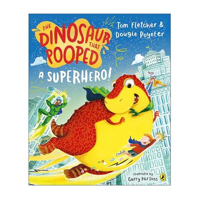 英文原版 The Dinosaur that Pooped a Superhero 拉屎的恐龙系列 超级英雄 英文版 进口英语原版书籍