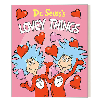 英文原版 Dr. Seuss's Lovey Things 苏斯博士宝贝的东西 早教纸板书 撕不烂 低幼适龄版图画书 帽子里的猫主角 英文版 进口英语书