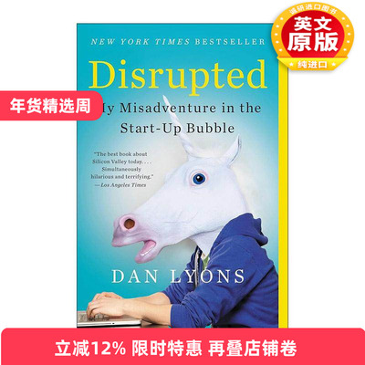 英文原版 Disrupted 疯狂的独角兽 硅谷创业公司历险记 丹·莱昂斯 英文版 进口英语原版书籍