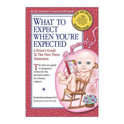 英文原版 What to Expect When You're Expected 原来怀孕是件这么可爱的事 胎儿前三个月趣味指南 David Javerbaum 进口英语书籍
