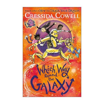 英文原版 Which Way Round the Galaxy 去哪儿哪条路系列2 环游银河系的方式 儿童奇幻小说 驯龙高手和魔镜奇谭作者 英文版