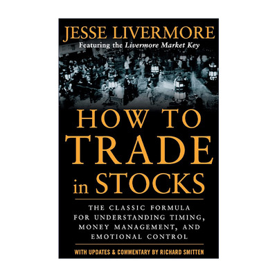 英文原版 How to Trade in Stocks 股票大作手操盘术 利弗莫尔的交易准则 英文版 进口英语原版书籍