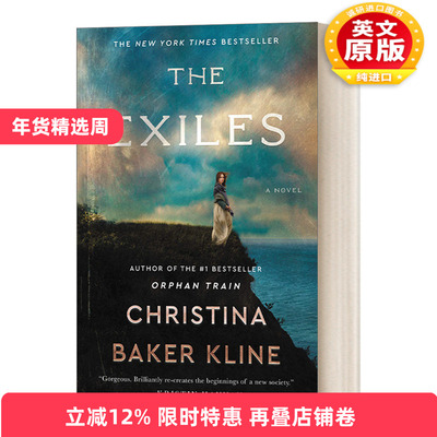 英文原版 The Exiles 流放者 纽约时报畅销小说 克里斯蒂娜·贝克·克莱 孤儿列车作者新作 英文版 进口英语原版书籍