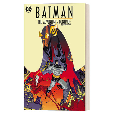 英文原版 Batman The Adventures Continue Season Two 蝙蝠侠 继续冒险第二季 DC漫画 Paul Dini 英文版 进口英语原版书籍