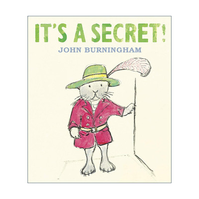 英文原版 It's a Secret 这是个秘密 格林纳威奖得主约翰·伯宁罕 John Burningham 英文版 进口英语原版书籍