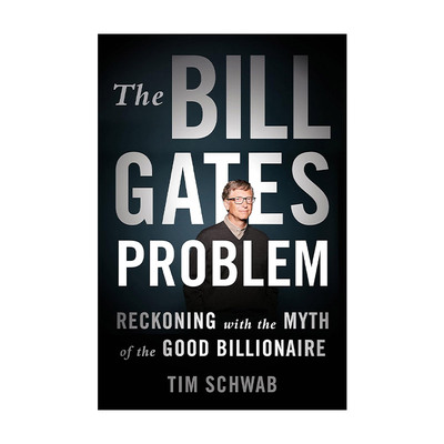 英文原版 The Bill Gates Problem 比尔盖茨问题 揭秘亿万富翁的神话 精装 英文版 进口英语原版书籍