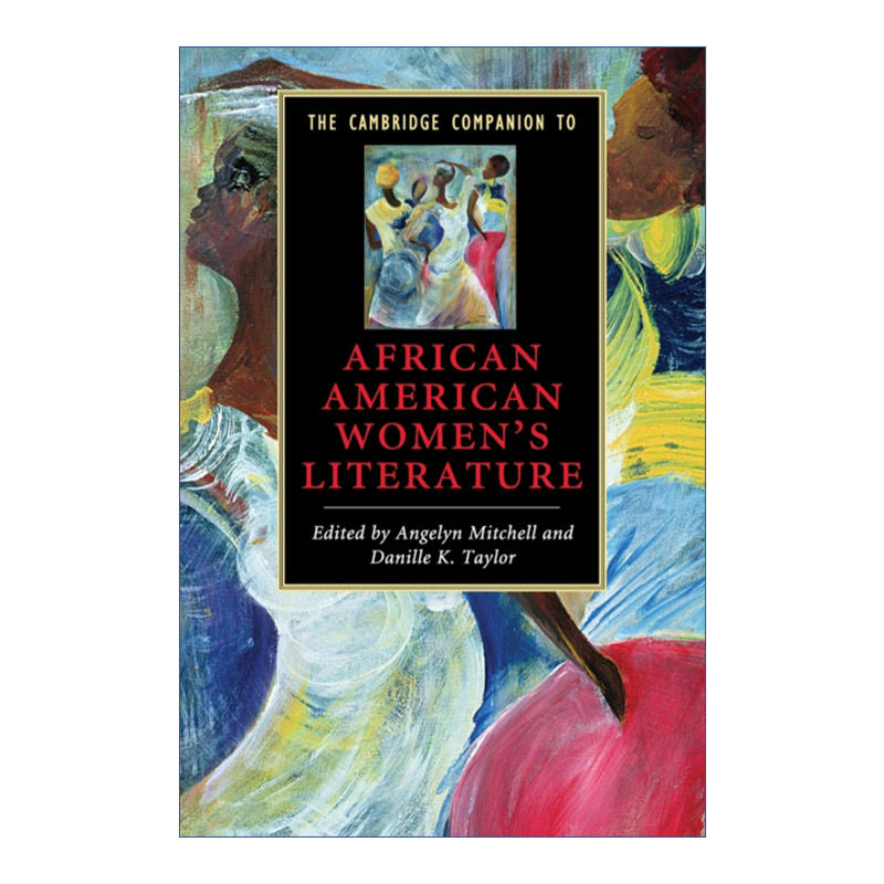 英文原版 The Cambridge Companion to African American Women's Literature剑桥文学 ...