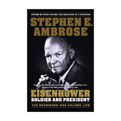 英文原版 Eisenhower 艾森豪威尔传记 士兵与总统 美国历史学家史蒂芬·E.安布罗斯 英文版 进口英语原版书籍