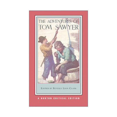 英文原版 The Adventures of Tom Sawyer 汤姆·索亚历险记 诺顿文学解读系列 Norton Critical Editions 英文版 进口英语原版书籍