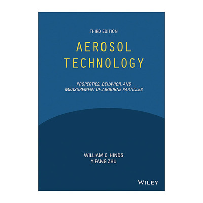 英文原版 Aerosol Technology 气溶胶技术 空气传播颗粒的特性 行为与测量 精装第3版 英文版 进口英语原版书籍