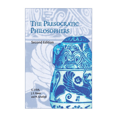 英文原版 The Presocratic Philosophers 前苏格拉底哲学家 原文精选的批评史 G.S.基尔克 英文版 进口英语原版书籍