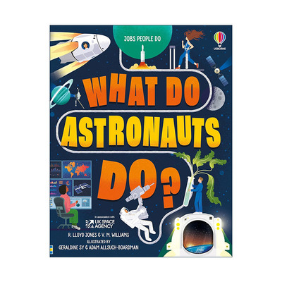 英文原版 What Do Astronauts Do 宇航员做什么 Usborne尤斯伯恩儿童航空科普百科精装绘本 英文版 进口英语原版书籍
