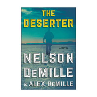 英文原版 The Deserter 逃兵 亚马逊畅销 内尔森·德米勒 惊悚悬疑小说 英文版 进口英语原版书籍