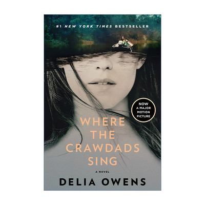 英文原版 Where the Crawdads Sing 蝲蛄吟唱的地方 沼泽深处的女孩 电影版封面小说 Delia Owens 英文版 进口英语原版书籍