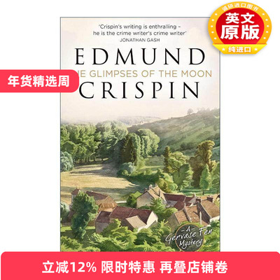 英文原版 The Glimpses of the Moon 黯淡月光 埃德蒙·克里斯平 古典主义侦探大师 英文版 进口英语原版书籍
