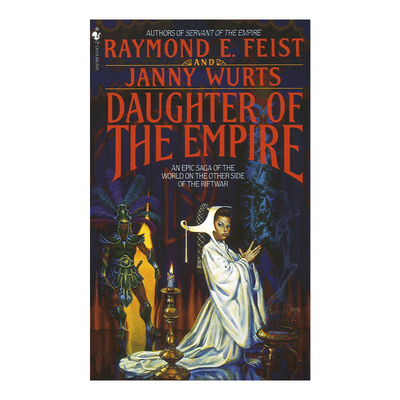 英文原版 Daughter of the Empire: Riftwar Cycle The Empire Trilogy 01 帝国三部曲1 帝国之女 奇幻小说 Raymond E. Feist