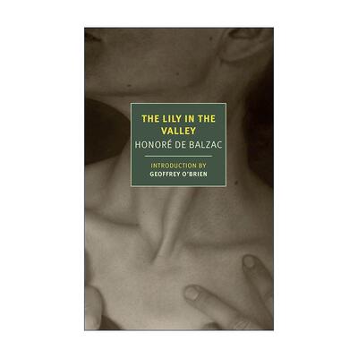 英文原版 The Lily in the Valley New York Review Books Classics 幽谷百合 巴尔扎克Honoré De Balzac 英文版进口英语原版书籍